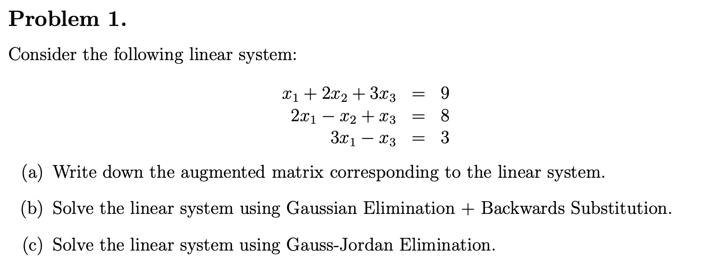Solved Consider the following linear system: | Chegg.com