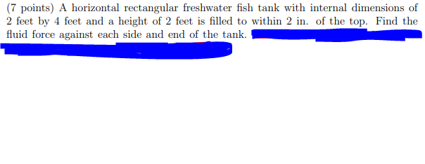 Solved (7 points) A horizontal rectangular freshwater fish | Chegg.com