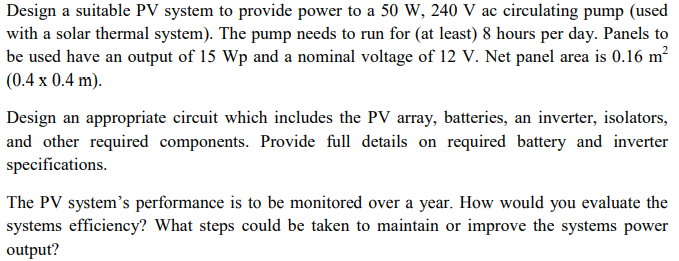 Solved Design a suitable PV system to provide power to a 50 | Chegg.com