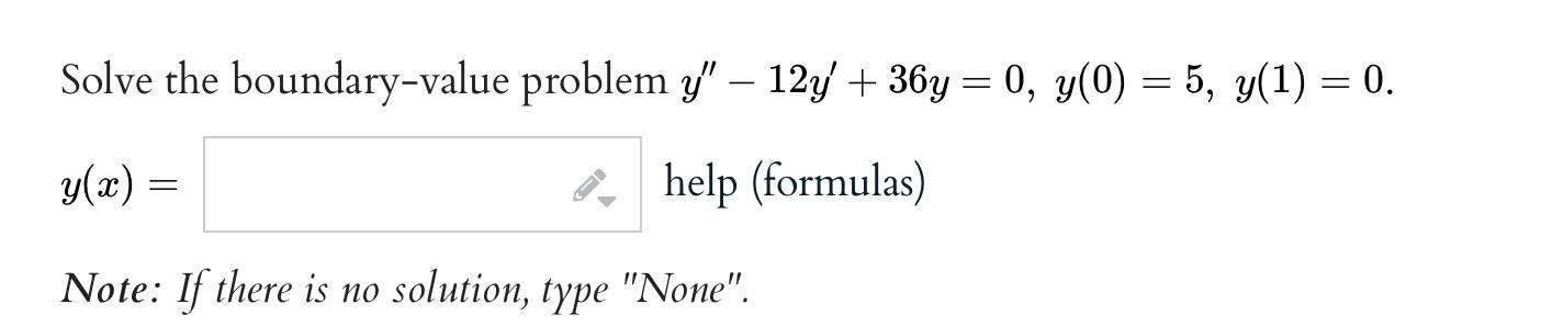 Solved Solve the boundary-value problem y" – 12y +36y = 0, | Chegg.com