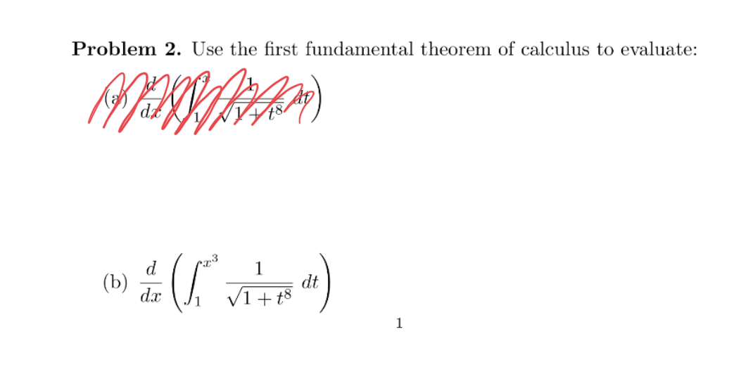 Solved Problem 2. Use the first fundamental theorem of | Chegg.com
