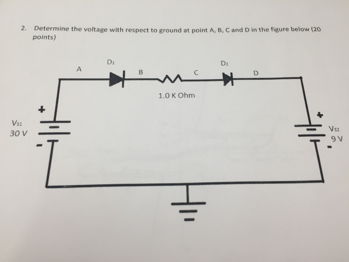 Solved 2. Determine the voltage with respect to ground at | Chegg.com