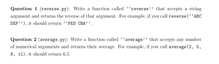 Solved Question 1 Reverse Py Write A Function Called