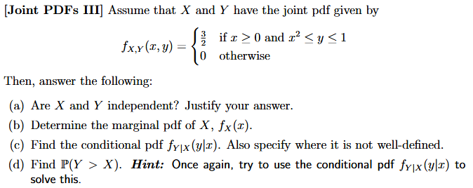 Solved [Joint PDFs III] ﻿Assume that X and Y have the joint | Chegg.com