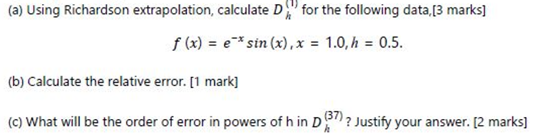 Solved TOPIC: RICHARDSON EXTRAPOLATION I only need the | Chegg.com