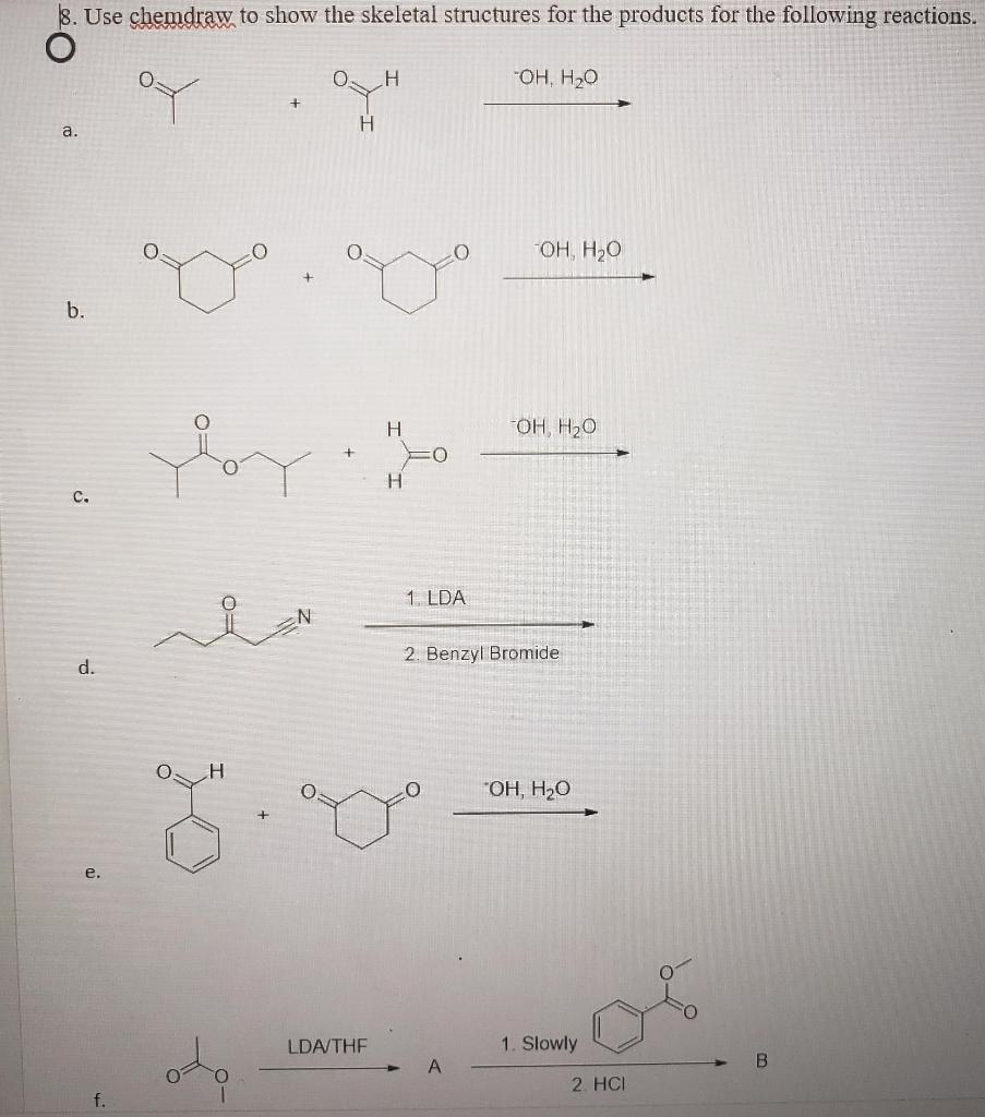 Solved 18. Use chemdraw to show the skeletal structures for | Chegg.com