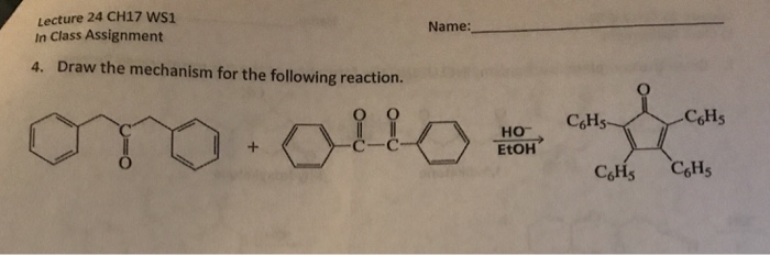 Solved Lecture 24 CH17 WS1 in Class Assignment Name: Using | Chegg.com
