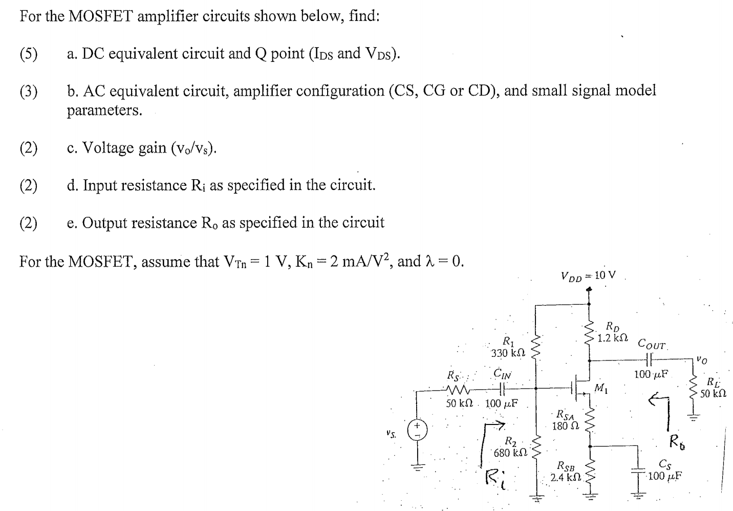 Solved For the MOSFET amplifier circuits shown below, find: | Chegg.com