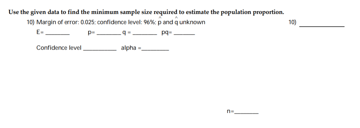 Solved Use the given data to find the minimum sample size | Chegg.com