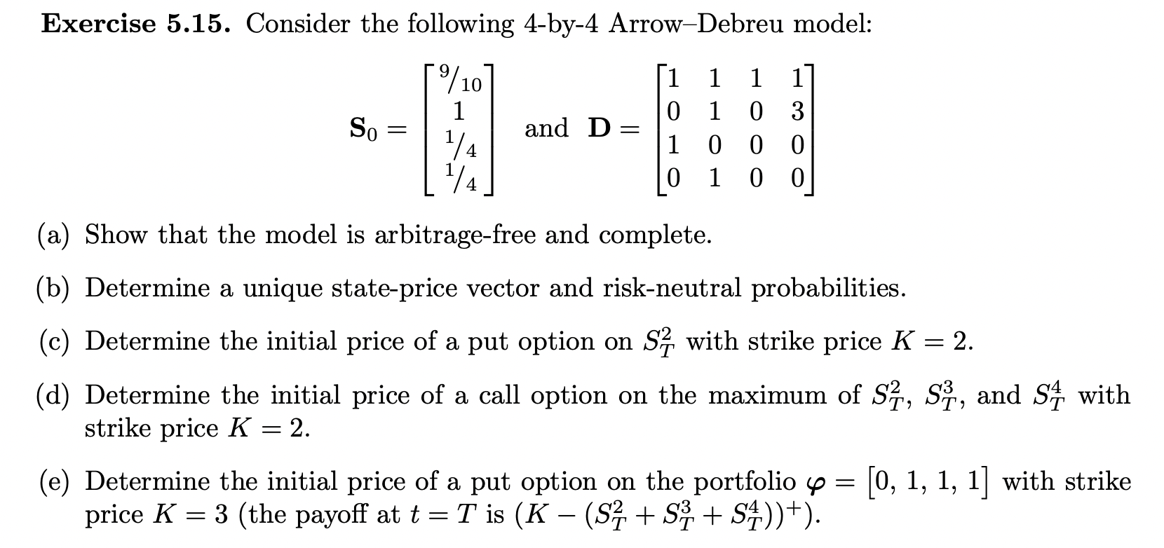 Solved Exercise 5.15. Consider the following 4-by-4 | Chegg.com