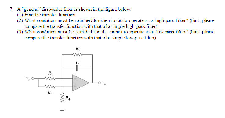 Solved A “general” first-order filter is shown in the | Chegg.com