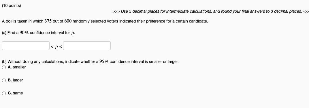 Solved (10 points) ≫ Use 5 decimal places for intermediate | Chegg.com