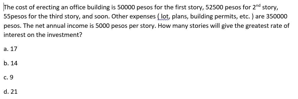 Solved The cost of erecting an office building is 50000 | Chegg.com