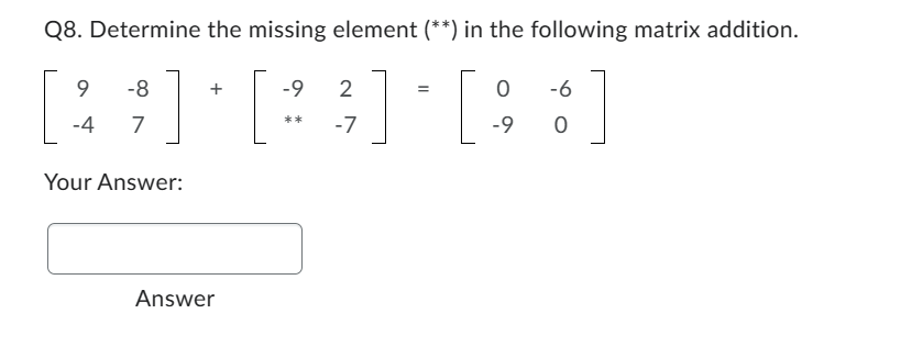 Solved Q8. ﻿Determine the missing element (****) ﻿in the | Chegg.com