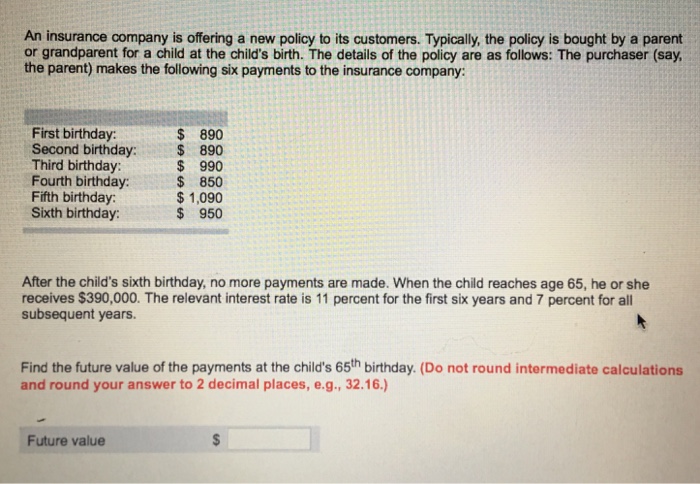 Solved An insurance company is offering a new policy to its | Chegg.com