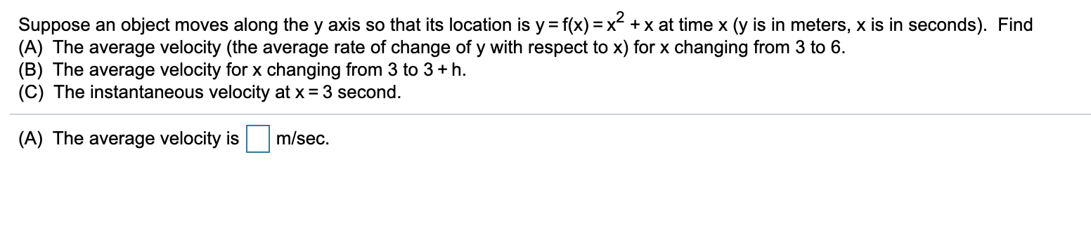 Solved Suppose An Object Moves Along The Y Axis So That Its