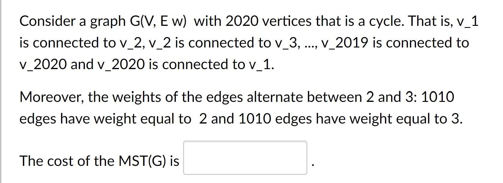 Consider the following graph G: ㅇ O O B Assume the | Chegg.com
