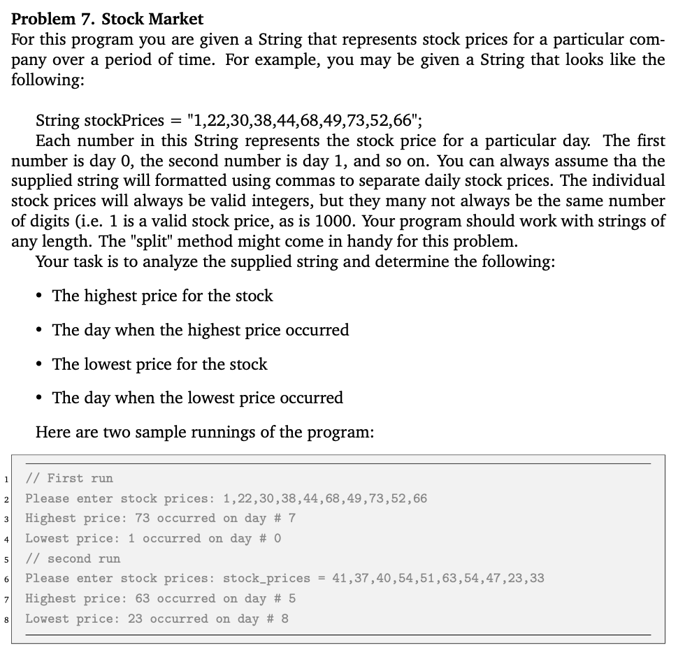 Solved Problem 7. Stock Market For this program you are | Chegg.com
