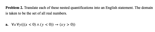 Solved Problem 2. Translate each of these nested | Chegg.com