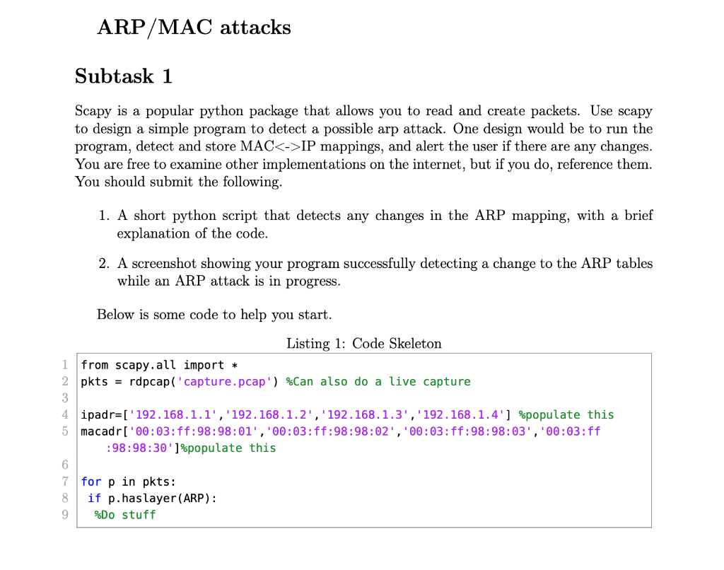 ARP/MAC attacks Subtask 1 Scapy is a popular python | Chegg.com
