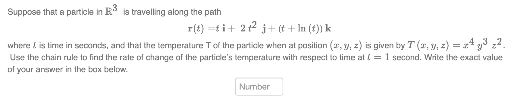 Solved Suppose that a particle in R3 is travelling along the | Chegg.com