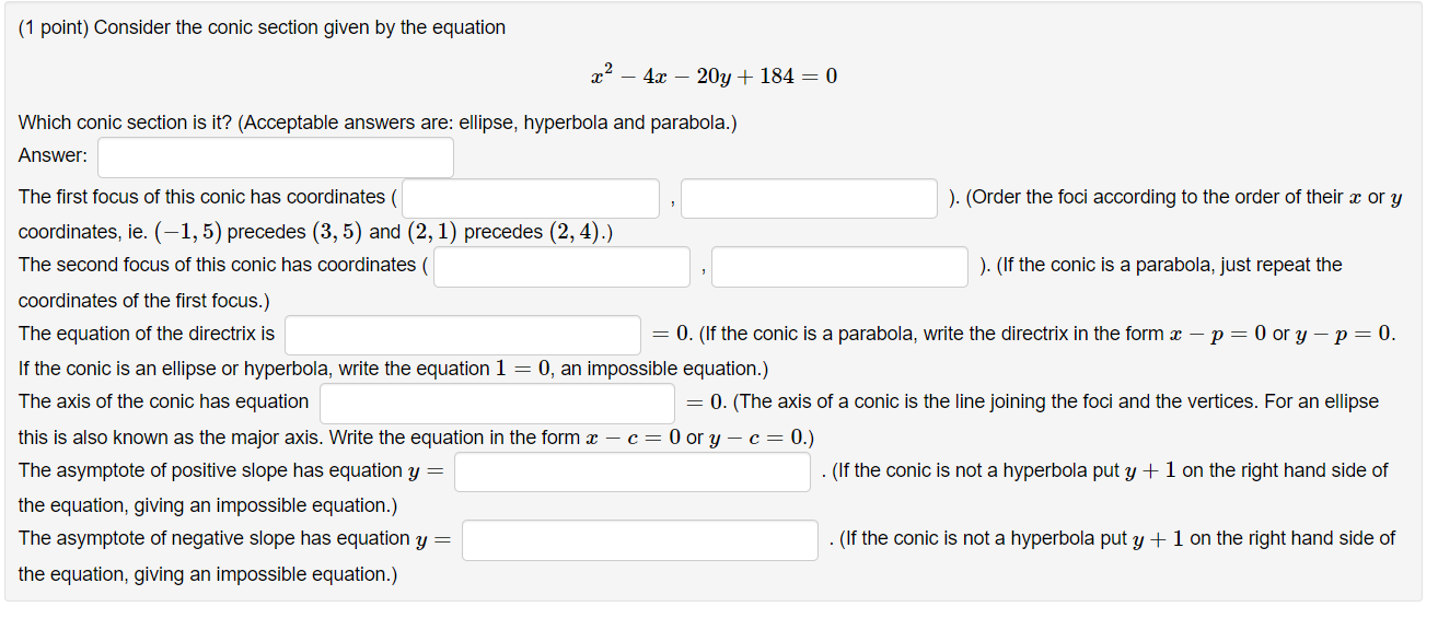 Solved (1 point) Consider the conic section given by the | Chegg.com