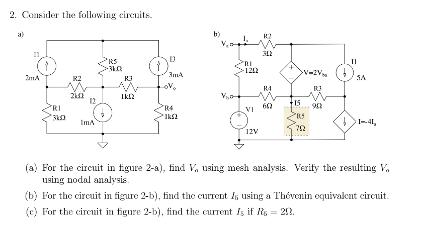 Solved 2. Consider the following circuits. (a) For the | Chegg.com