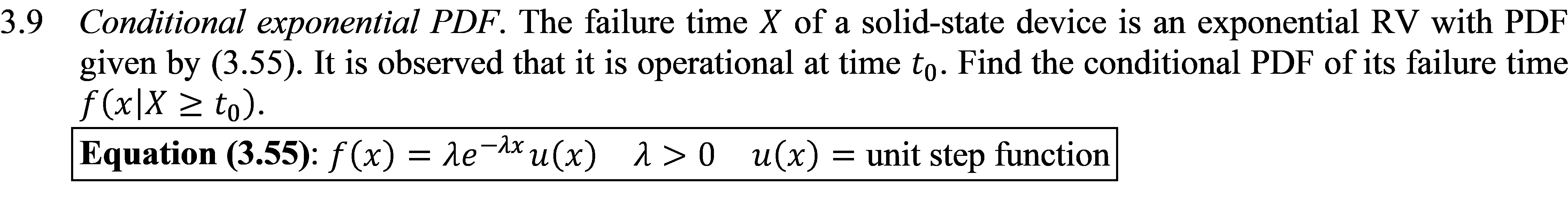 Solved 3.9 Conditional exponential PDF. The failure time X | Chegg.com