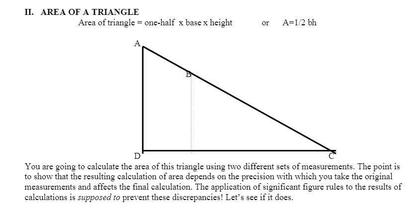 Solved II. AREA OF A TRIANGLE Area of triangle = one-half x | Chegg.com