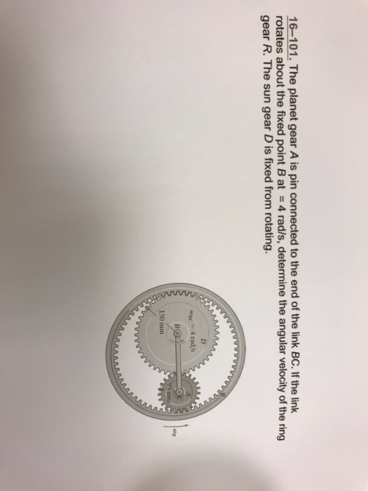 Solved 16-101. The planet gear A is pin connected to the end | Chegg.com