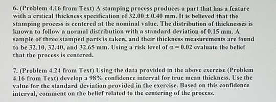 Solved 6. (Problem 4.16 from Text) A stamping process | Chegg.com
