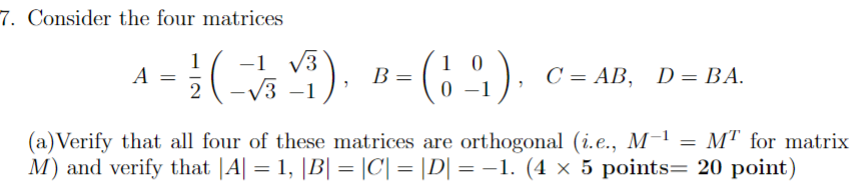 Solved Consider the four matrices | Chegg.com
