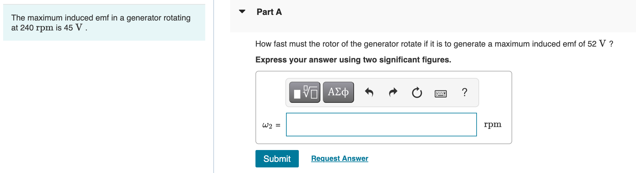 Solved The maximum induced emf in a generator rotating Part | Chegg.com