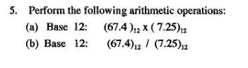 Solved 5. Perform the following arithmetic operations: (a) | Chegg.com