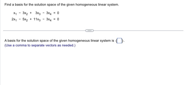 Solved Find a basis for the solution space of the given | Chegg.com