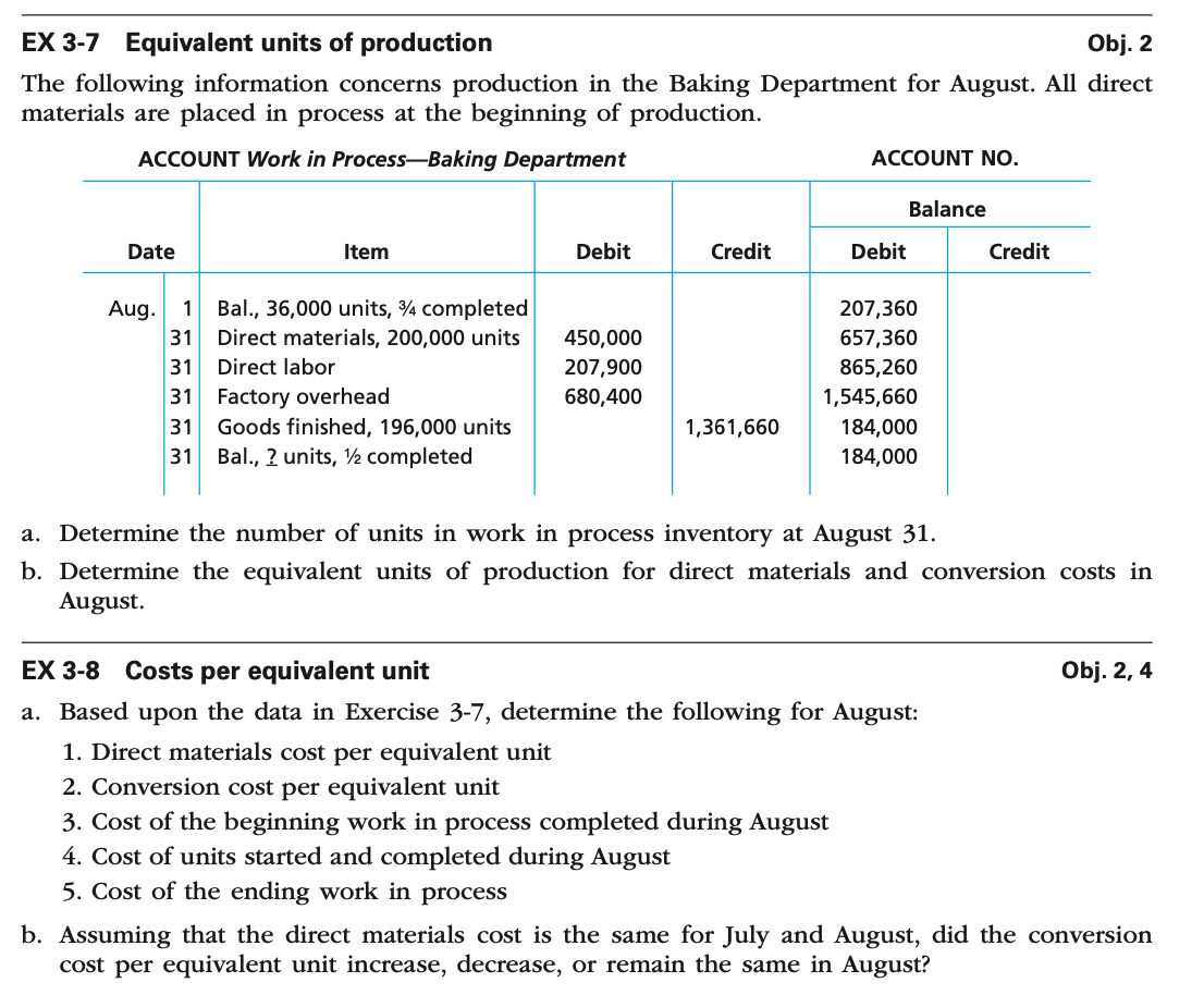Solved EX 3-7 ﻿Equivalent units of productionThe following | Chegg.com