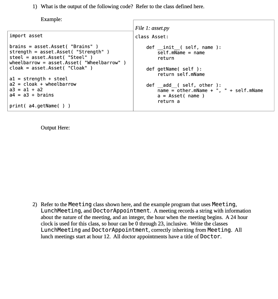 Solved 1) What is the output of the following code? Refer to | Chegg.com