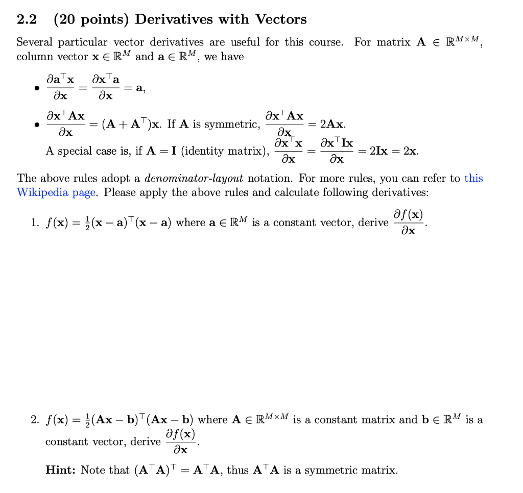 Solved 2.2 (20 points) Derivatives with Vectors Several | Chegg.com