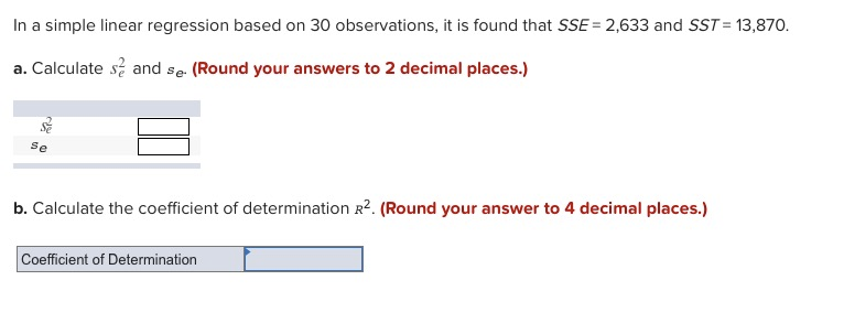 Solved In a simple linear regression based on 30 | Chegg.com