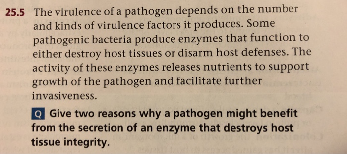 Solved 25.5 The virulence of a pathogen depends on the | Chegg.com