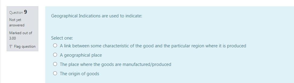 Solved Question 9 Geographical Indications are used to | Chegg.com