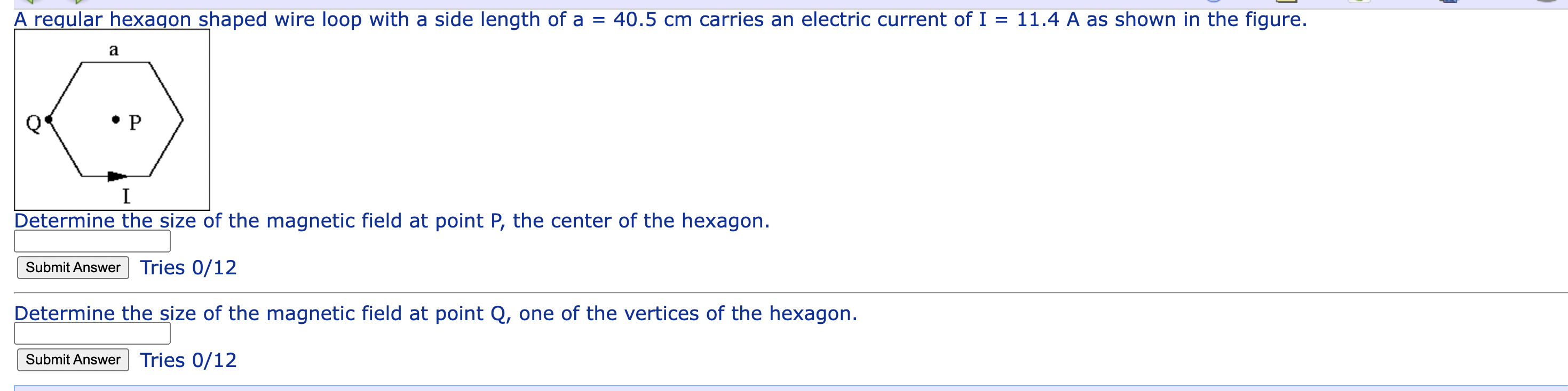 Solved A reqular hexaqon shaped wire loop with a side length | Chegg.com