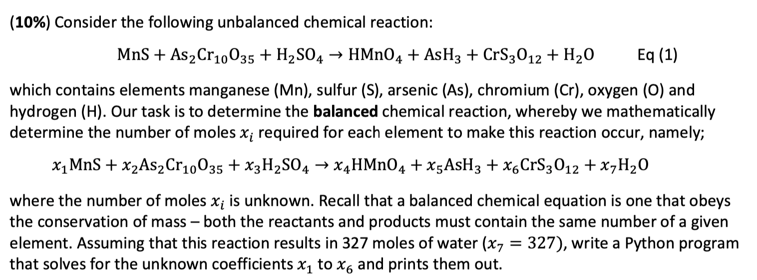 Solved (10\%) Consider the following unbalanced chemical | Chegg.com