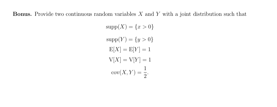 Solved Bonus Provide Two Continuous Random Variables X And 
