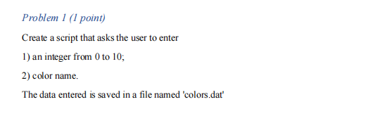 Solved Problem 1 (1 point) Create a script that asks the | Chegg.com