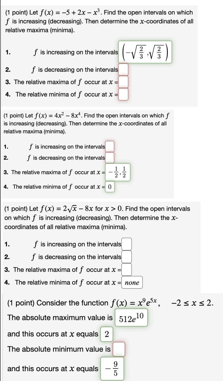 Solved (1 ﻿point) ﻿Let f(x)=-5+2x-x3. ﻿Find the open | Chegg.com