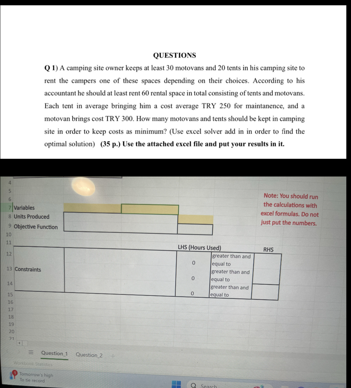Solved QUESTIONSQ 1) ﻿A camping site owner keeps at least 30 | Chegg.com