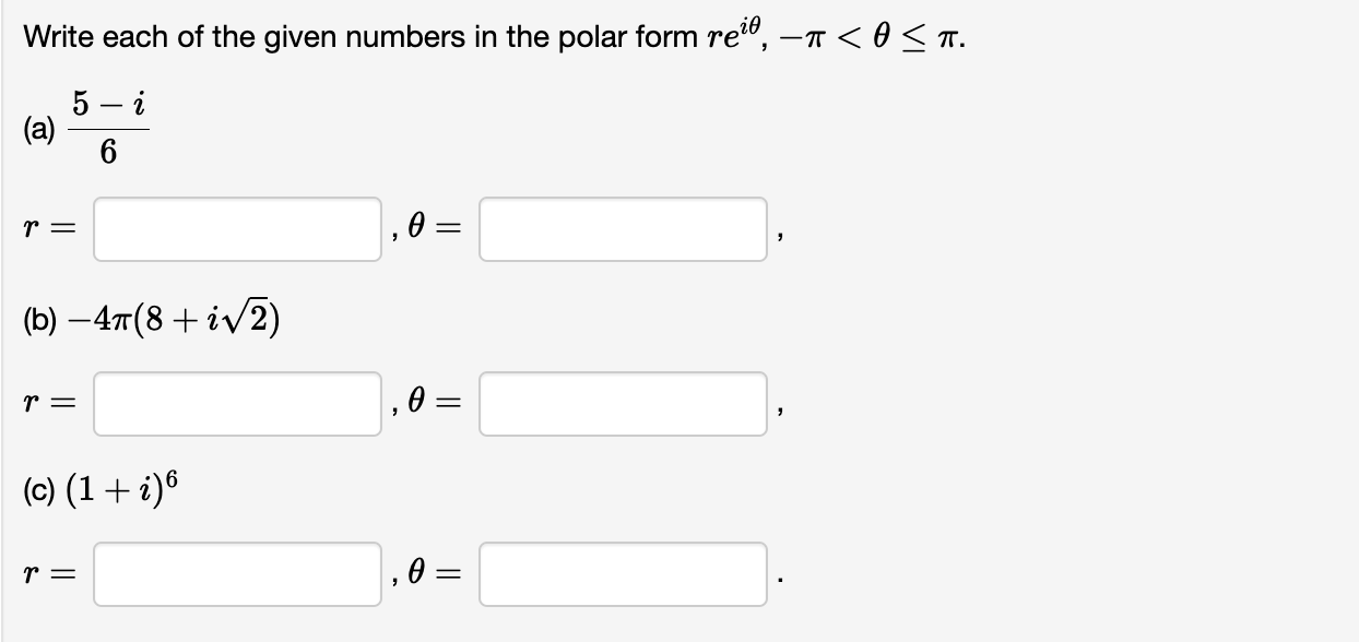 Solved Write each of the given numbers in the polar form | Chegg.com