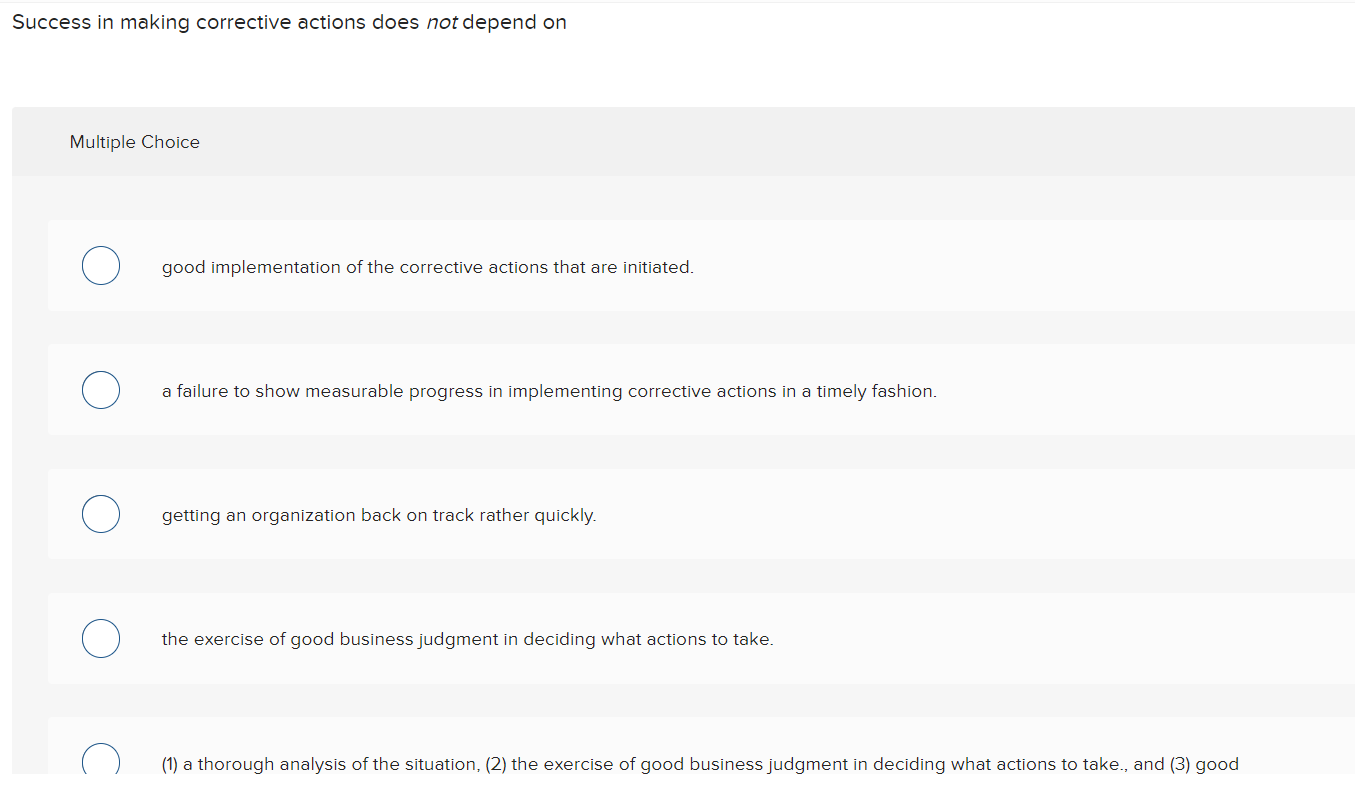 Solved Success in making corrective actions does not depend | Chegg.com