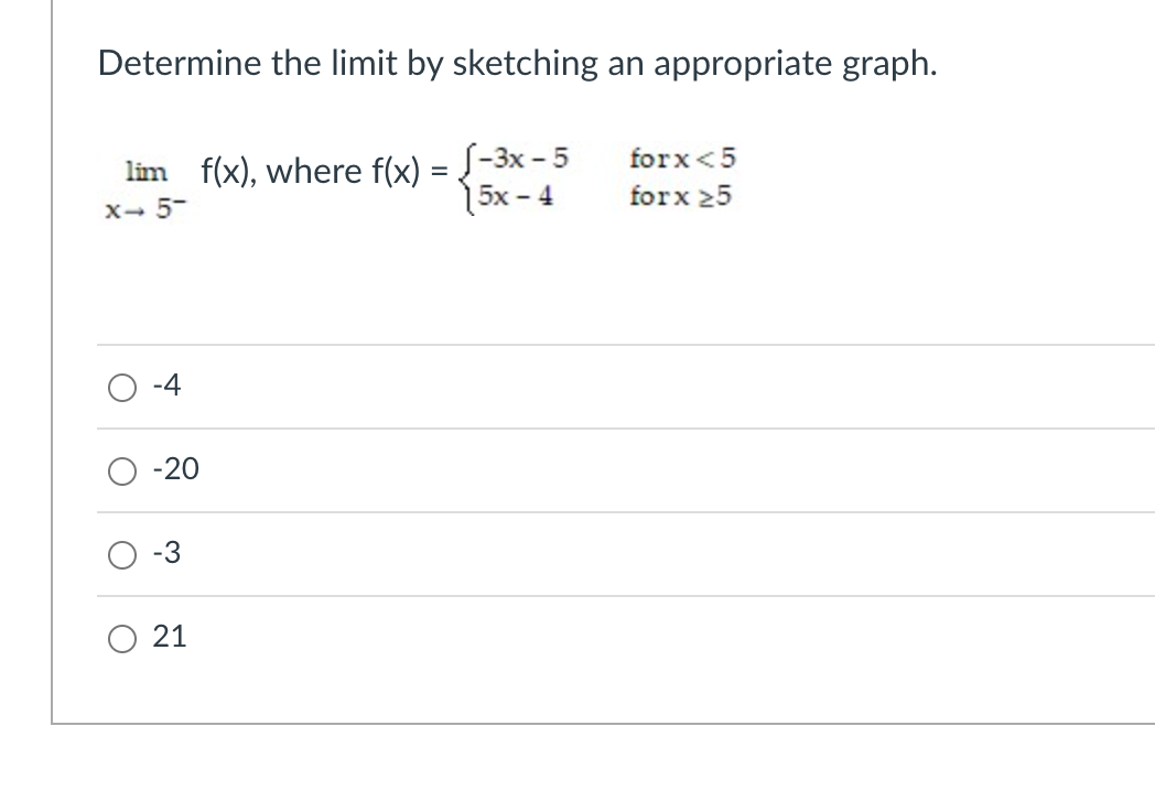 Solved Determine the limit by sketching an appropriate | Chegg.com